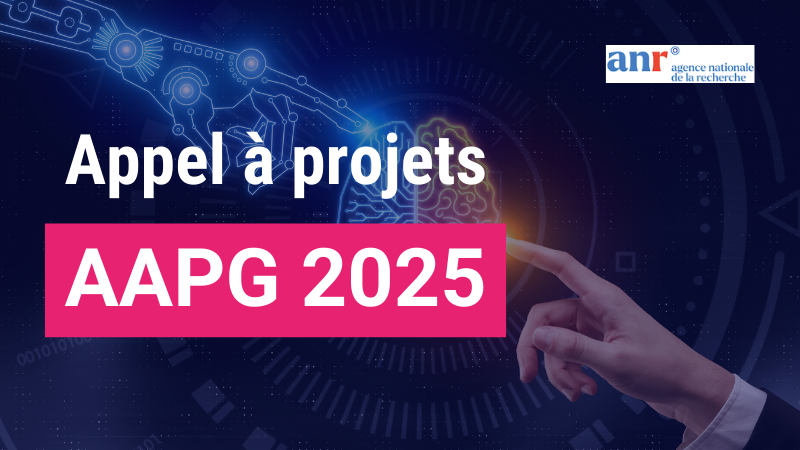 AAPG 2025 : Appel à Projets Générique 2025